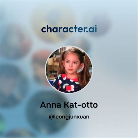 Chat With Anna Kat Otto Character Ai Ai Chat Reimagined Your Words Your World