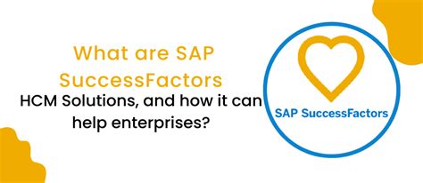 Unlocking Success With Sap Successfactors Hcm Solutions