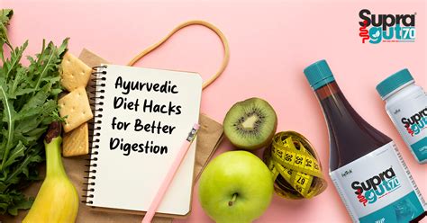 Ayurvedic Diet Plan To Improve Your Digestion