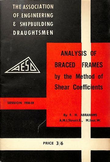 Analysis Of Braced Frames By The Method Of Shear Coefficients F H