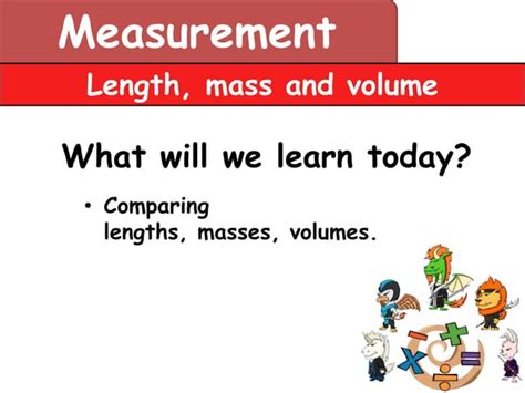 Kungfu Math P2 Slide5 Lengthmassvolume Ppt