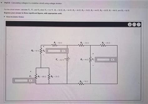 Solved Part D Calculating Voltages In A Resistive Circuit Chegg
