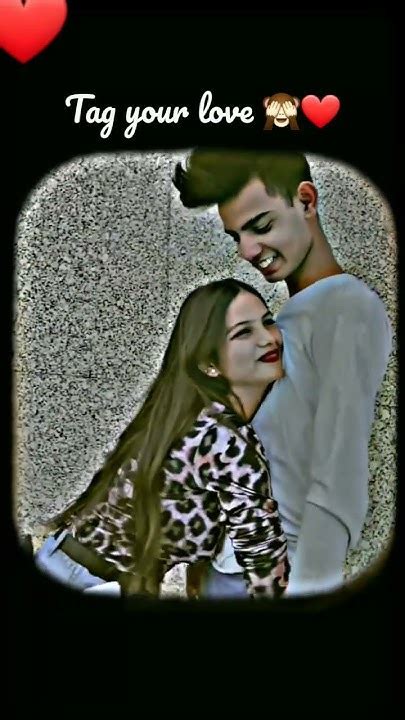 Couple Goals👩‍ ️‍💋‍👨tag Your Love ️cute😍whatsapp Status Video ️crazy