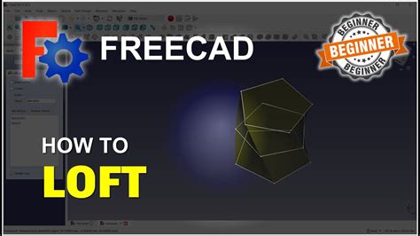 freecad how to loft tutorial youtube