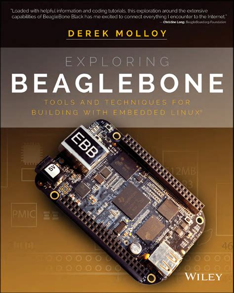 Exploring Beaglebone Exploring Beaglebone Tools And Techniques For