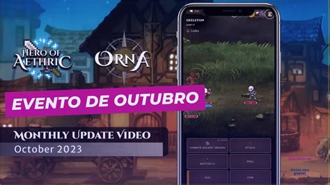 EVENTO E ATUALIZACÕES DE OUTUBRO Hero of Aethric e Orna GPS RPG YouTube