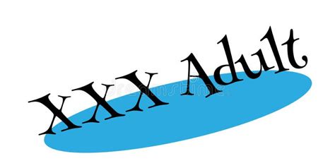 Xxx Adult Rubber Stamp Stock Vector Illustration Of Legal 101935844