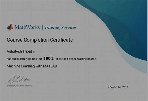 Excited To Share A Milestone Ive Successfully Completed The Machine Learning With Matlab