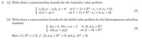 Solved A ﻿write Down A Representation Formula For The