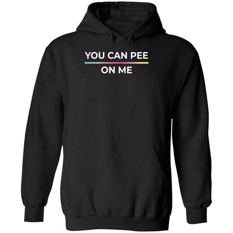You Can Pee On Me Long Sleeve Shirt
