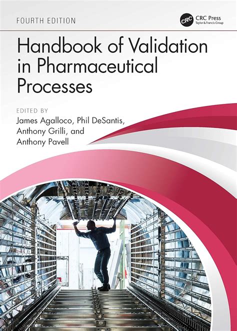 Handbook Of Validation In Pharmaceutical Processes Fourth Edition