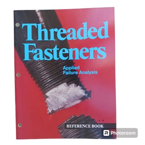 Caterpillar Cat Applied Failure Analysis Threaded Fasteners Reference
