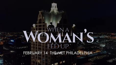 Philly The Sensational Stage Play When A Womans Fed Up Is Headed To