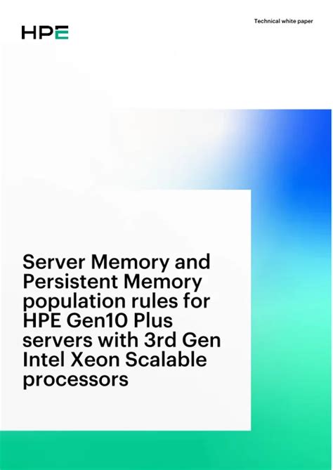 Server Memory And Persistent Memory Population Rules For Hpe Gen10 Plus
