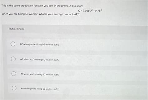 Solved Consider The Following Short Run Production Function