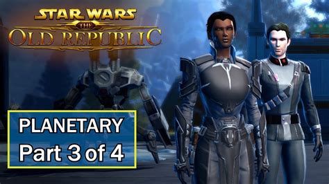 Swtor Light Side Sith Warrior Alderaan Planetary Missions Part 3 Of