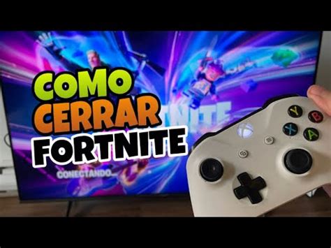 👉 Como Cerrar Correctamente Fortnite En Xbox 2024 Youtube
