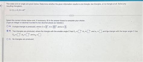 Solved Two Sides And An Angle Are Given Below Determine