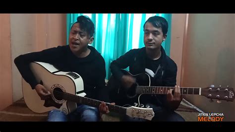 Timile Saath By Jiten Lepcha And Guitarist Ashis Lama Youtube