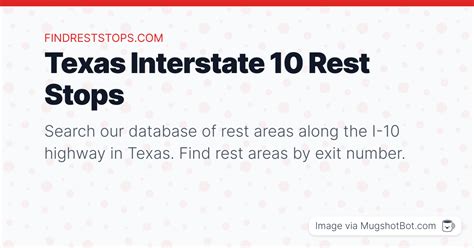 Texas Interstate 10 Rest Stops Find All Rest Stops On I 10