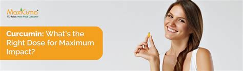 Curcumin Whats The Right Dose For Maximum Impact
