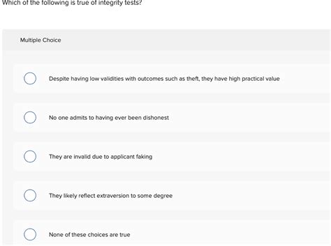 solved which of the following is true of integrity tests