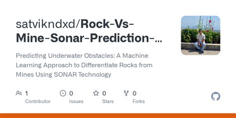 Github Satvikndxdrock Vs Mine Sonar Prediction Model Predicting