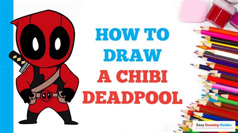 How To Draw Chibi Deadpool