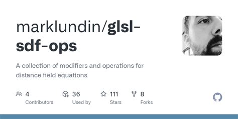 Github Marklundinglsl Sdf Ops A Collection Of Modifiers And