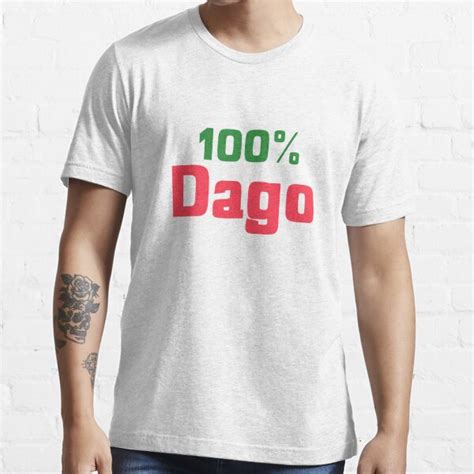 What Is A Dago T Shirt Alanbalen
