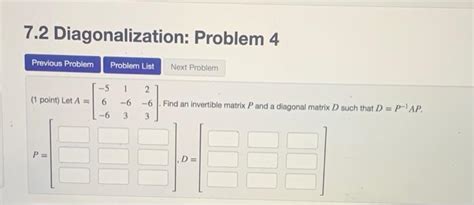 Solved 72 Diagonalization Problem 3 Previous Problem