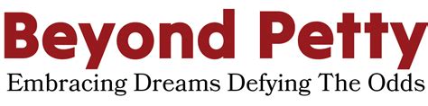Beyond Petty Beyond Petty