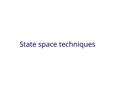State Space Representation State Space Model Controllability And