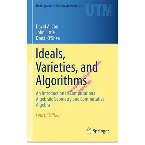 Ideals Varieties And Algorithms An Introduction To Computational