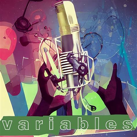 variables podcast podcast apple podcasts
