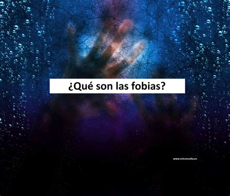 ¿qué Son Las Fobias Psicólogos En Valencia