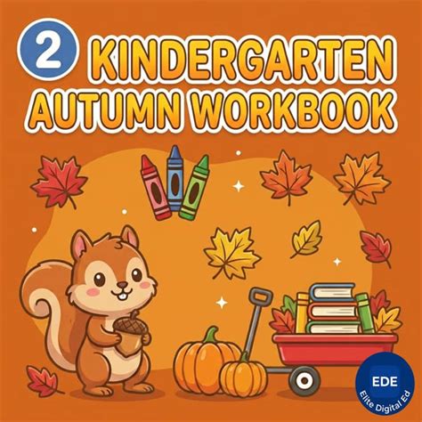 Kindergarten Autumn Workbook Fall Worksheets And Activities Fun Colorful
