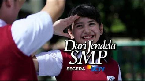 Daftar Pemain Dari Jendela Smp Sinetron Di Sctv Diadaptasi Dari Novel Mira W Simak