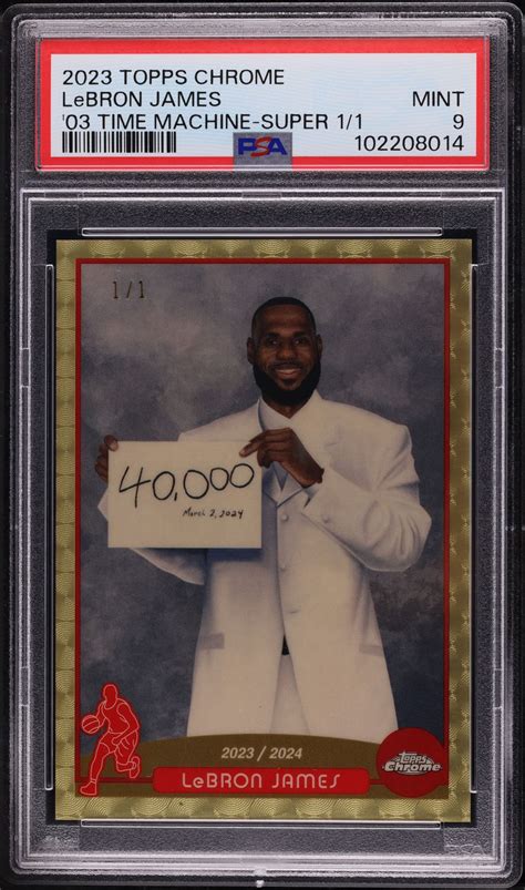 2023 Topps Chrome 03 Time Machine Superfractor Lebron James 11 Psa 9