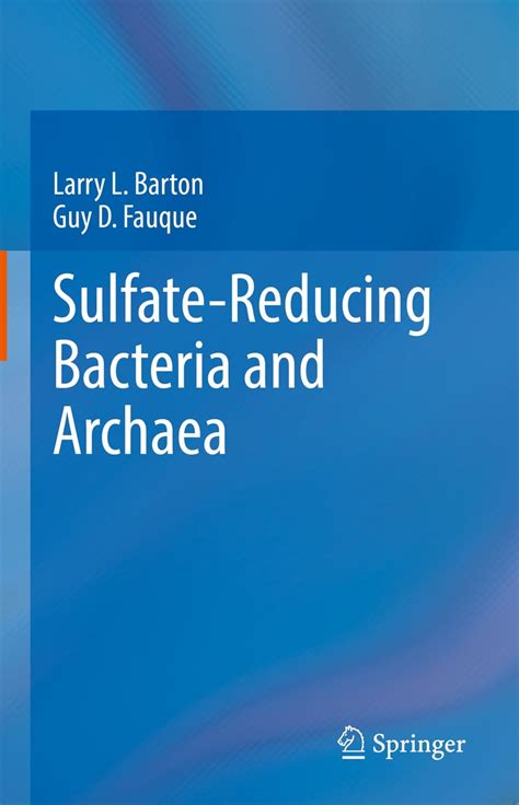 Sulfate Reducing Bacteria And Archaea Ebook By Larry L Barton Epub