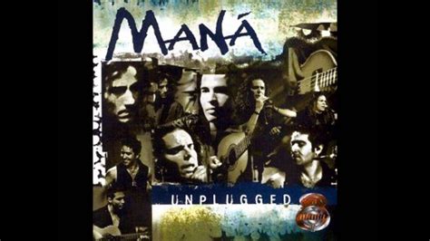 Maná Rayando El Sol Unplugged Mtv Youtube