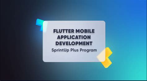 Flutter Mobile Application Development Sprints
