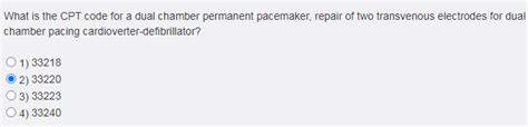 Solved What Is The Cpt Code For A Dual Chamber Permanent