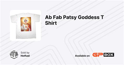 Ab Fab Patsy Goddess T Shirt Gpbox