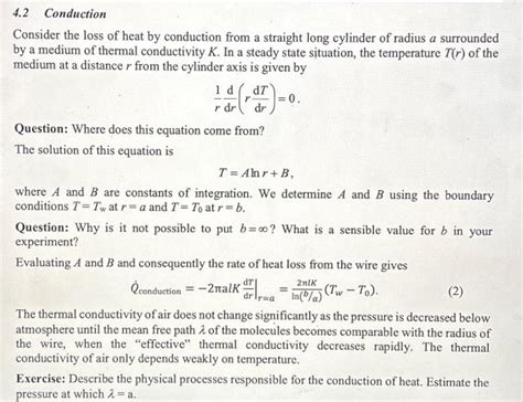 Solved Conduction Consider The Loss Of Heat By Chegg
