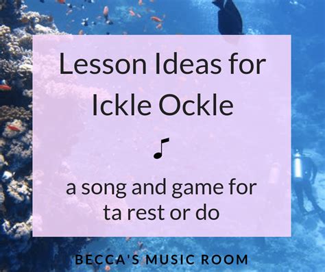 How To Use Ickle Ockle Singing Game In Elementary Music For Rest Beccas Music Room