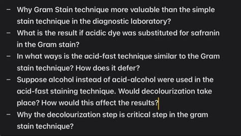 Solved Why Gram Stain Technique More Valuable Than The