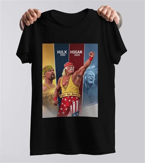 Hulk Hogan Fight For America 1953 2025 T Shirt