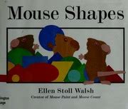 Mouse Shapes Ellen Stoll Walsh Free Download Borrow And Streaming