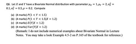 Solved Q Let X And Y Have A Bivariate Normal Distribution Chegg